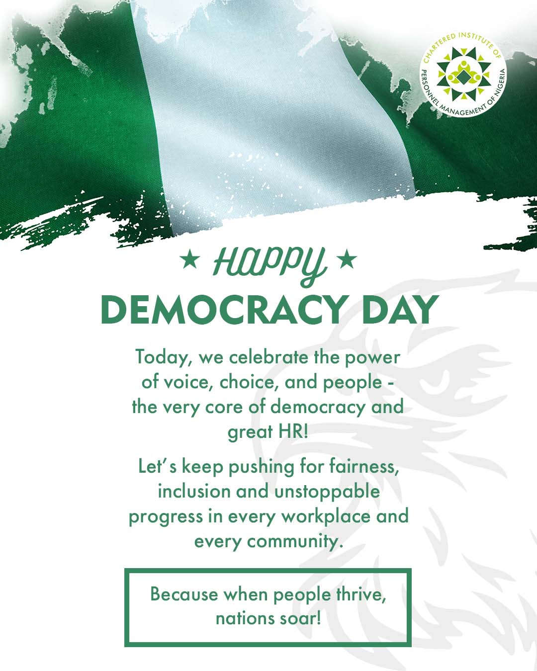 Celebrating Our Voice, Our Power — Happy Democracy Day! - CIPM Nigeria
