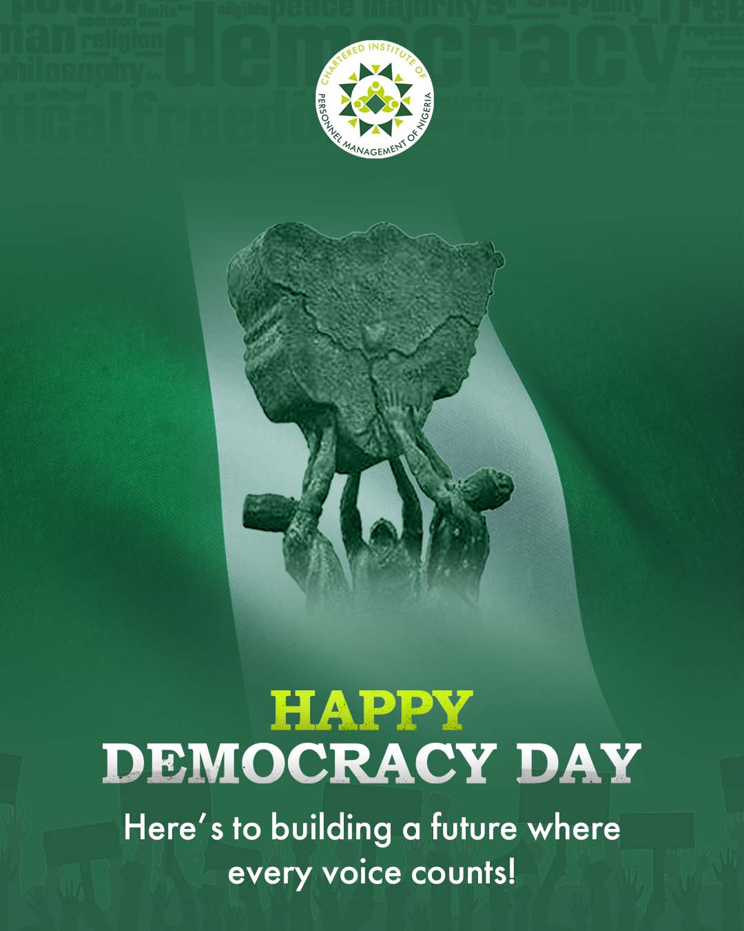 Celebrating Our Voice, Our Power — Happy Democracy Day! - CIPM Nigeria